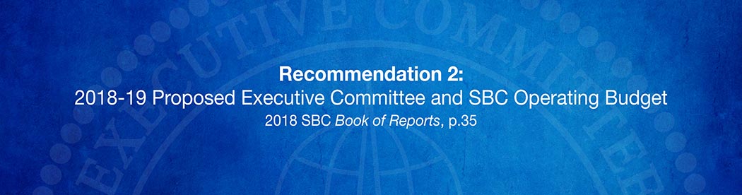 SBC 2018: Executive Committee Report Part 1 | Baptist Press