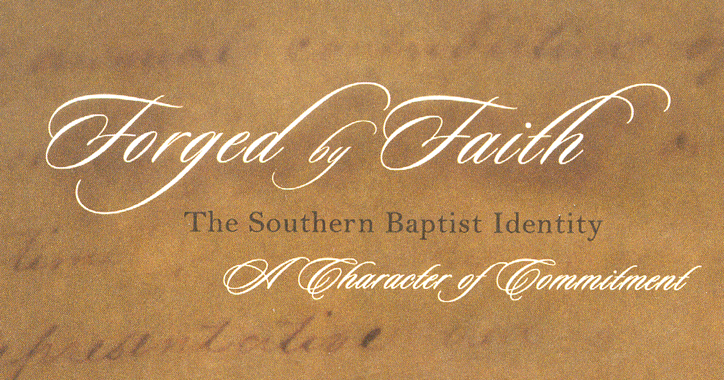 RESOURCE: 'Forged by Faith' DVD traces Southern Baptists' heritage and ...